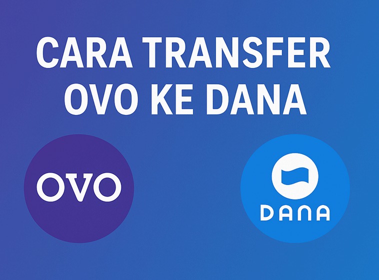 Cara Mudah dan Simpel Transfer OVO ke DANA atau Sebaliknya - BAMS